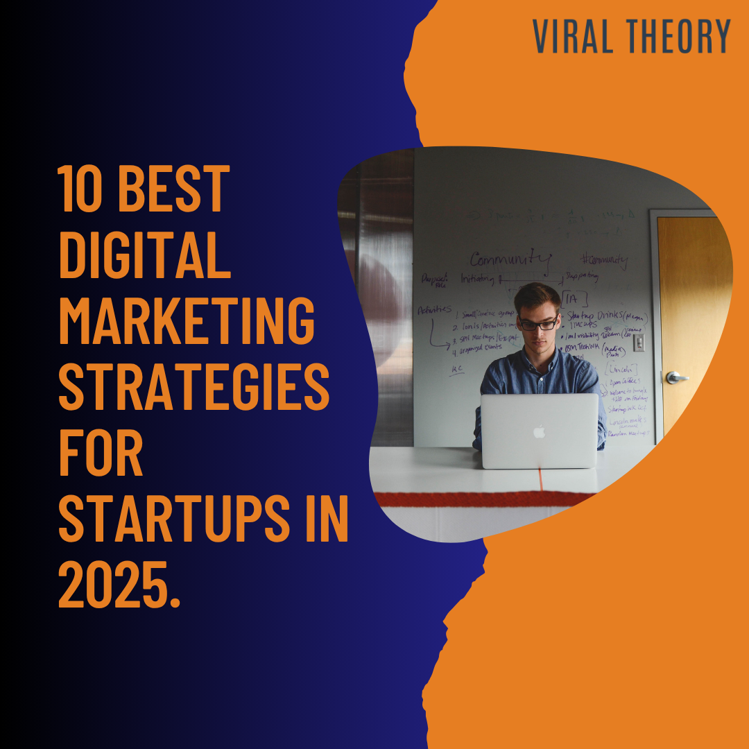 10 best digital marketing strategies for startups in 2025